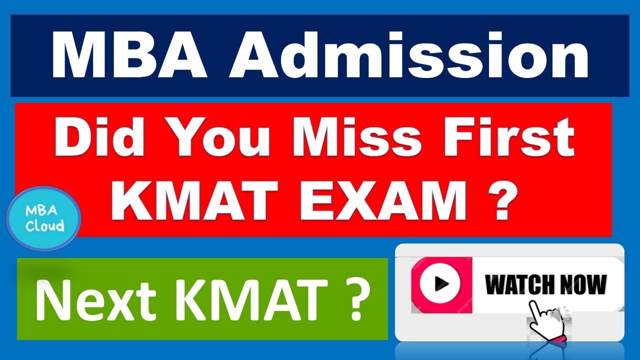 Did you miss first KMAT ? Second KMAT Updates| - YouTube