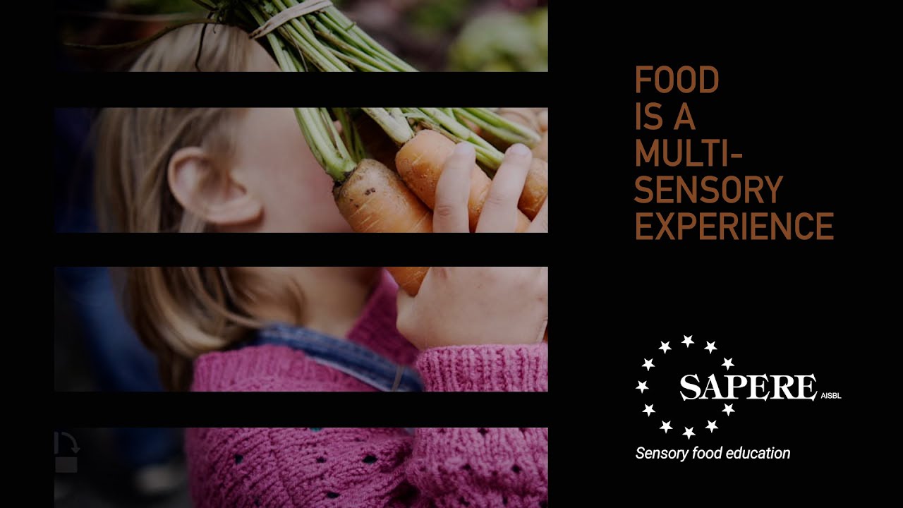 Sapere – sensory food education Episode 2. Food is a multi-sensory ...