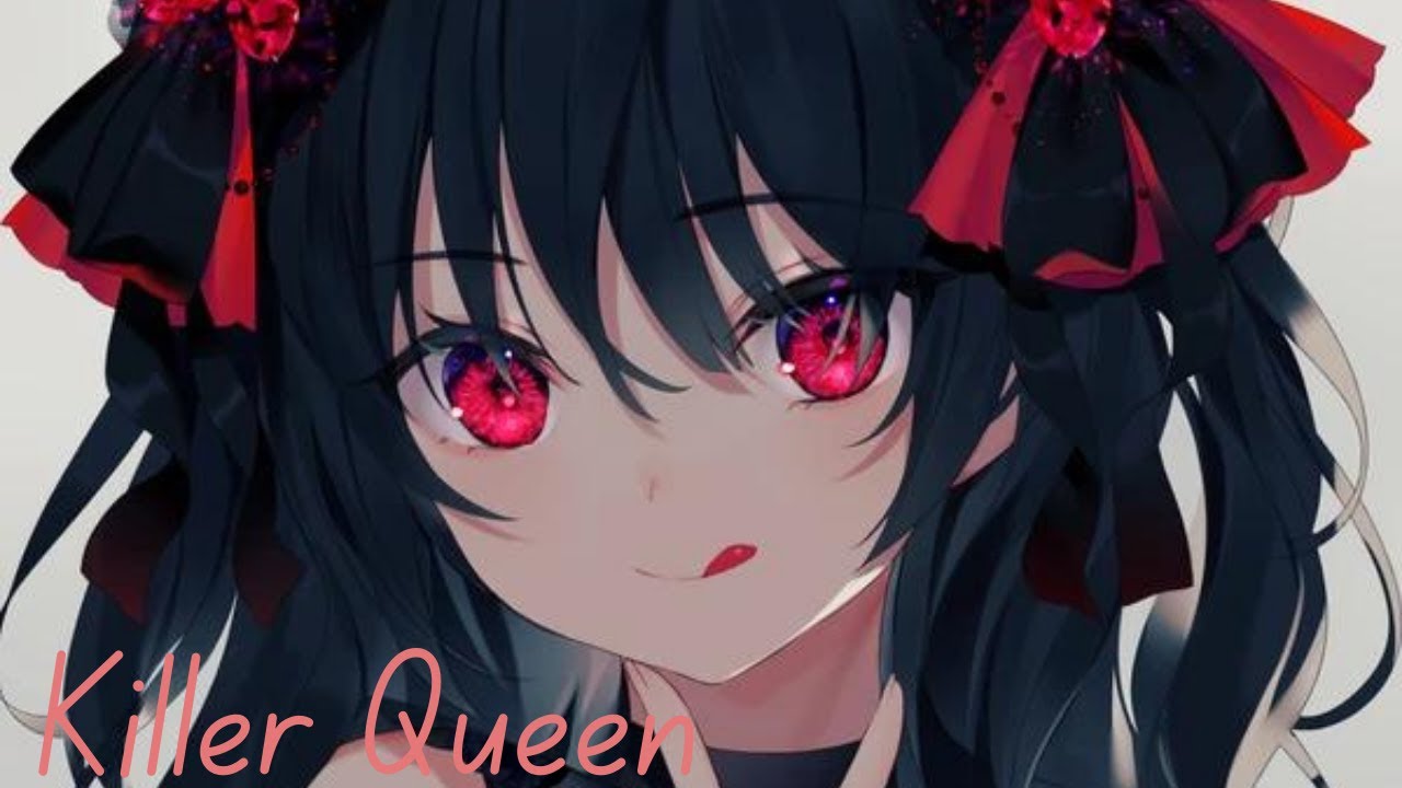 Killer Queen (Nightcore) - mad tsai lyrics - YouTube