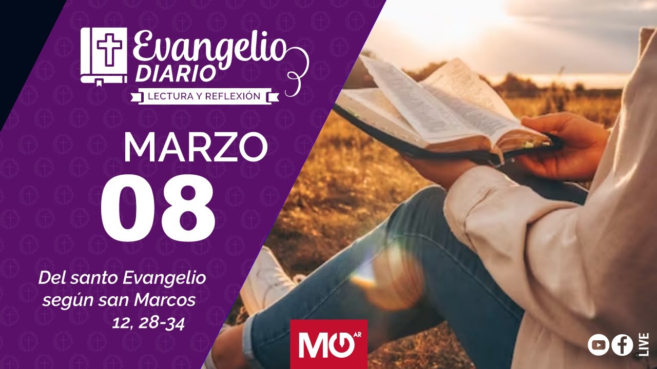 Lectura y reflexión | 8 de marzo 2024 | Del santo Evangelio según san ...