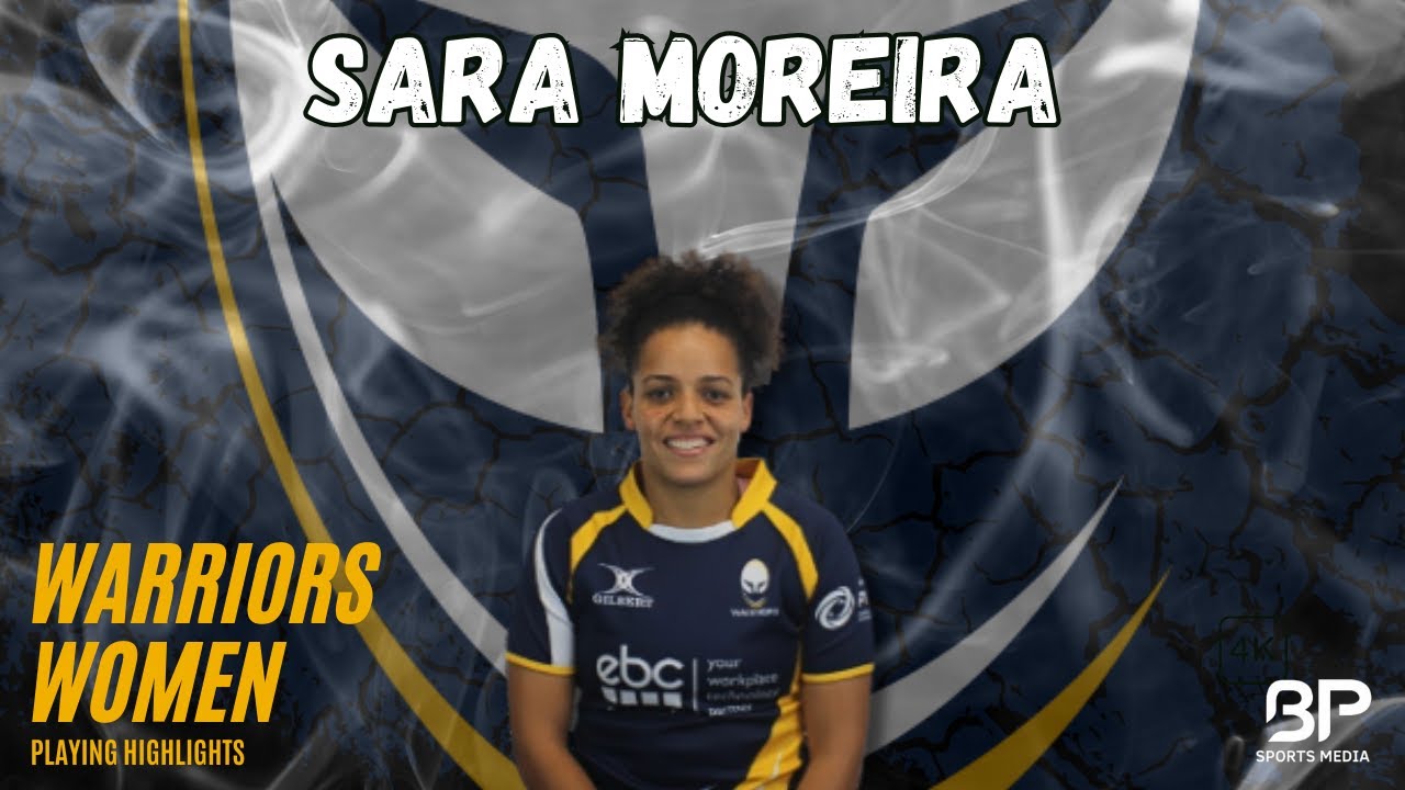 Sara Moreira: Powerful Back Row Carves up in Women's Rugby | Warriors ...