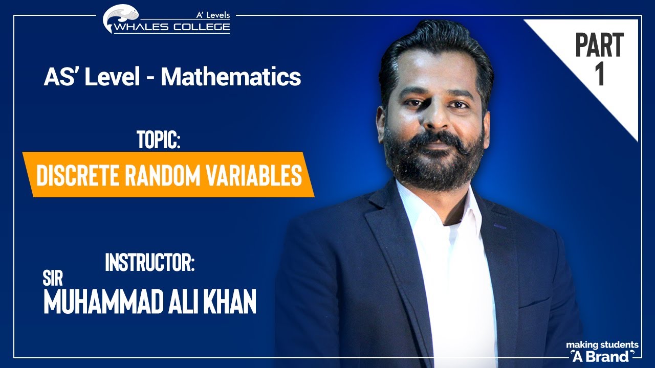 AS Mathematics by Sir Muhammad Ali (Discrete Random Variable) - YouTube