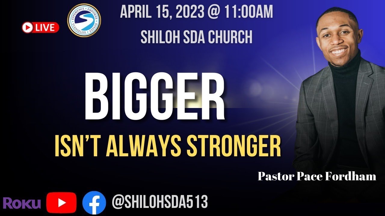 Bigger Isn't Always Stronger (Pastor Pace Fordham) - YouTube