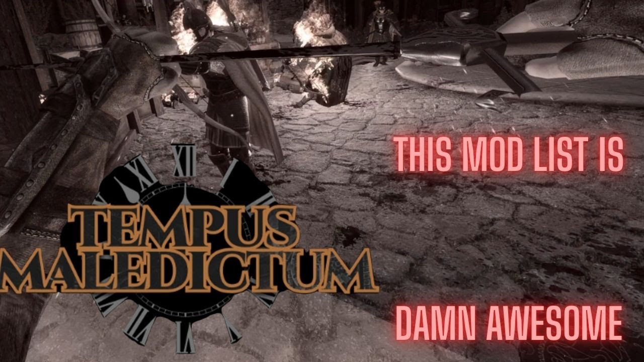 Skyrim VR Tempus Maledictum Review and Showcase (Mod list) - YouTube