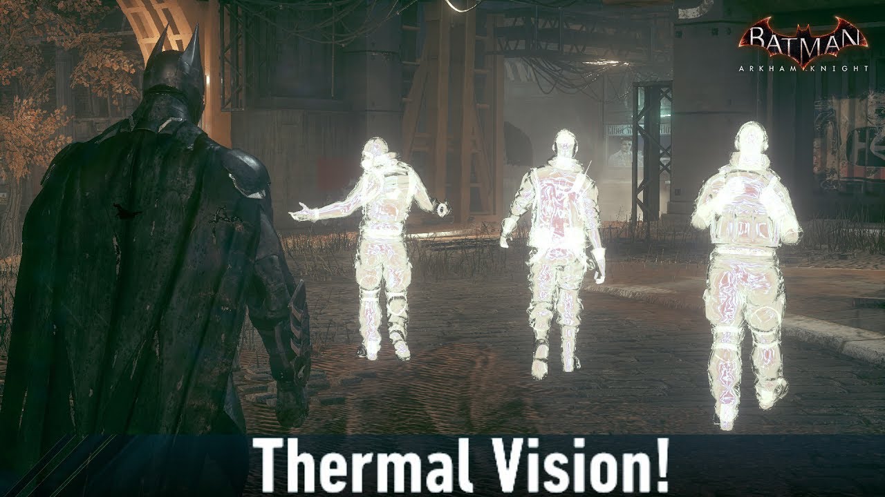 COM; Batman; Arkham Knight; Thermal Vision - YouTube