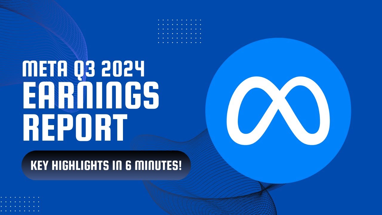 Meta Q3 2024 Earnings – Quick Guide with All You Need to Know! - YouTube