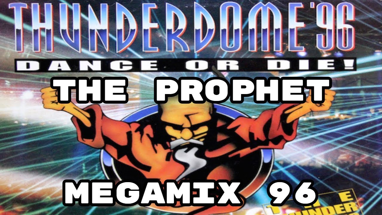Thunderdome Dance or Die! The Prophet / Early Classic Oldschool ...