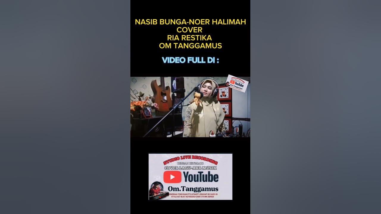 Nasib Bunga Noer Halimah Cover #shortvideo #shortsvideo - YouTube