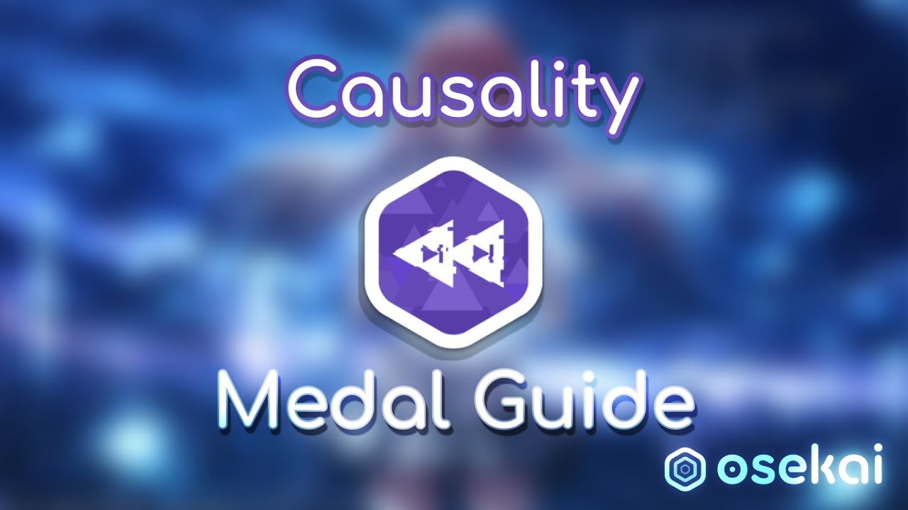 osu! Medal Guide: Causality (NEW MEDAL) - YouTube