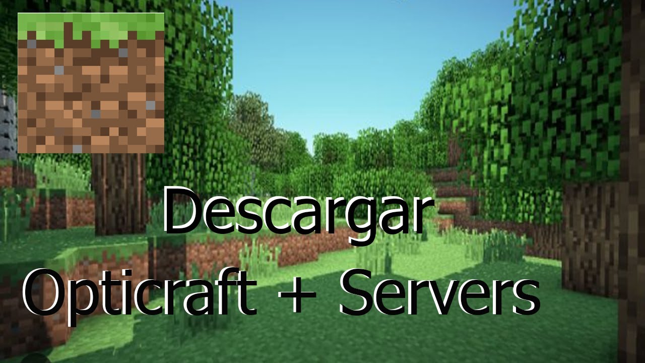 OPTICRAFT + SERVIDORES|LetzusGamer - YouTube