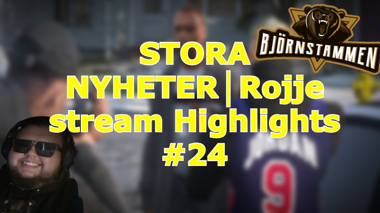 STORA NYHETER│Rojje stream Highlights #24 - YouTube
