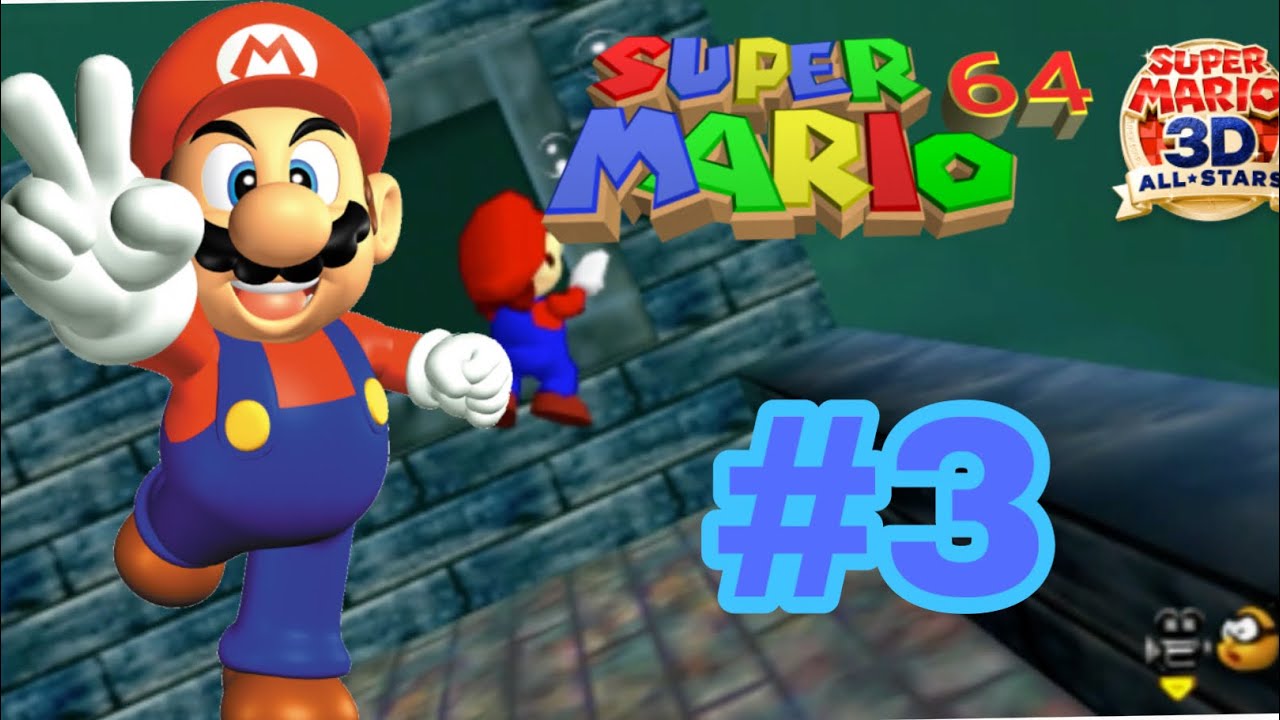 Super Mario 3D All Stars Super Mario 64 Gameplay 3 Diving Into the ...