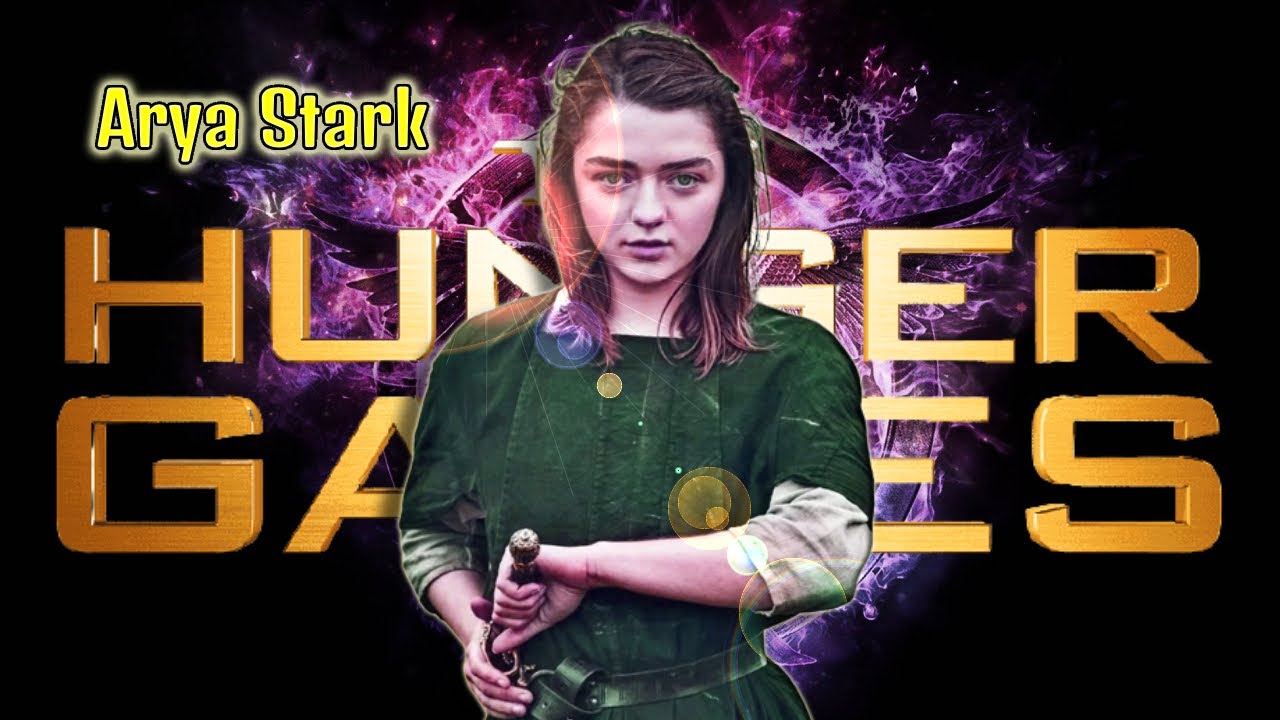 Sooo Arya Stark Enters The Hunger Games...Could She Survive? - YouTube