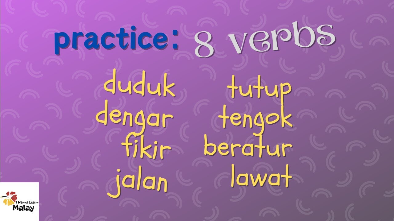 LEARN MALAY - Practice: 8 verbs - YouTube