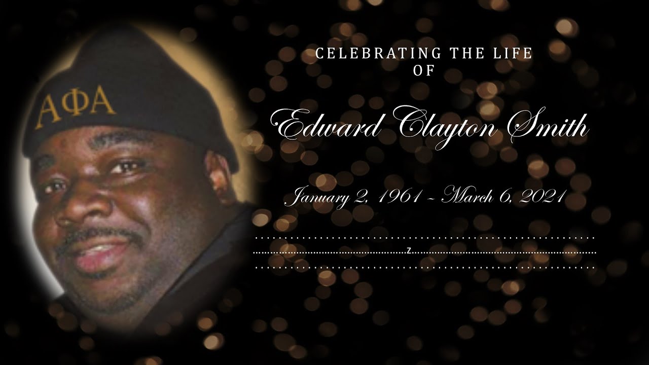 Edward Clayton Smith Funeral Service - YouTube