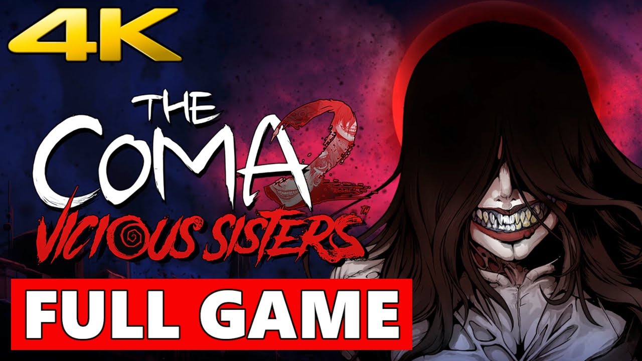The Coma 2: Vicious Sisters Full Walkthrough Gameplay - No Commentary ...