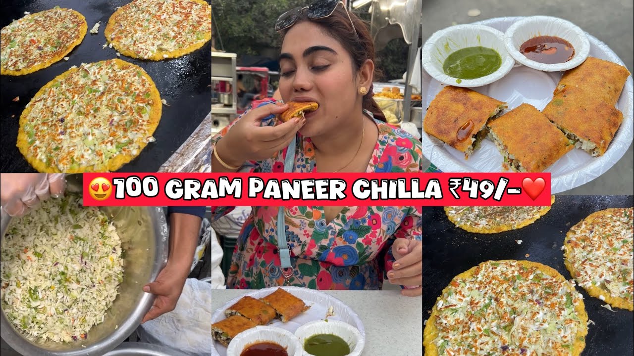 🚨100 Gram Paneer Besan Chilla ₹49/-😍 - YouTube