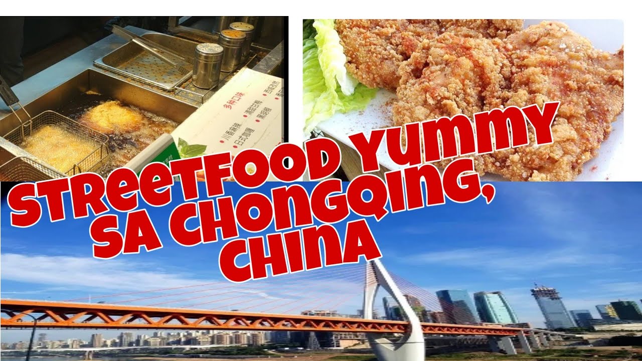 Street food at Chongqing China - yummy “Chipay-Crunchy breast fried ...