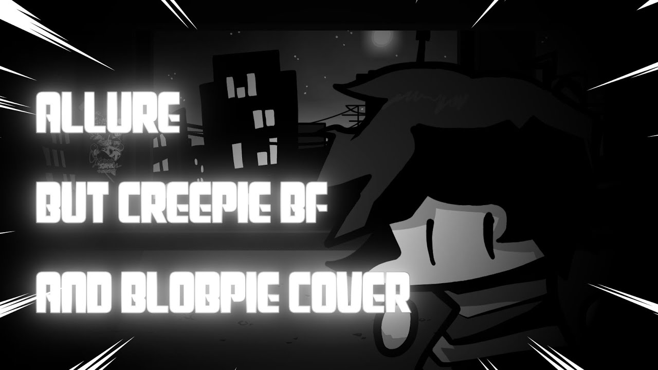 Allure but Creepie BF and Blobpie sings it | FNF Cover [+FLM] - YouTube
