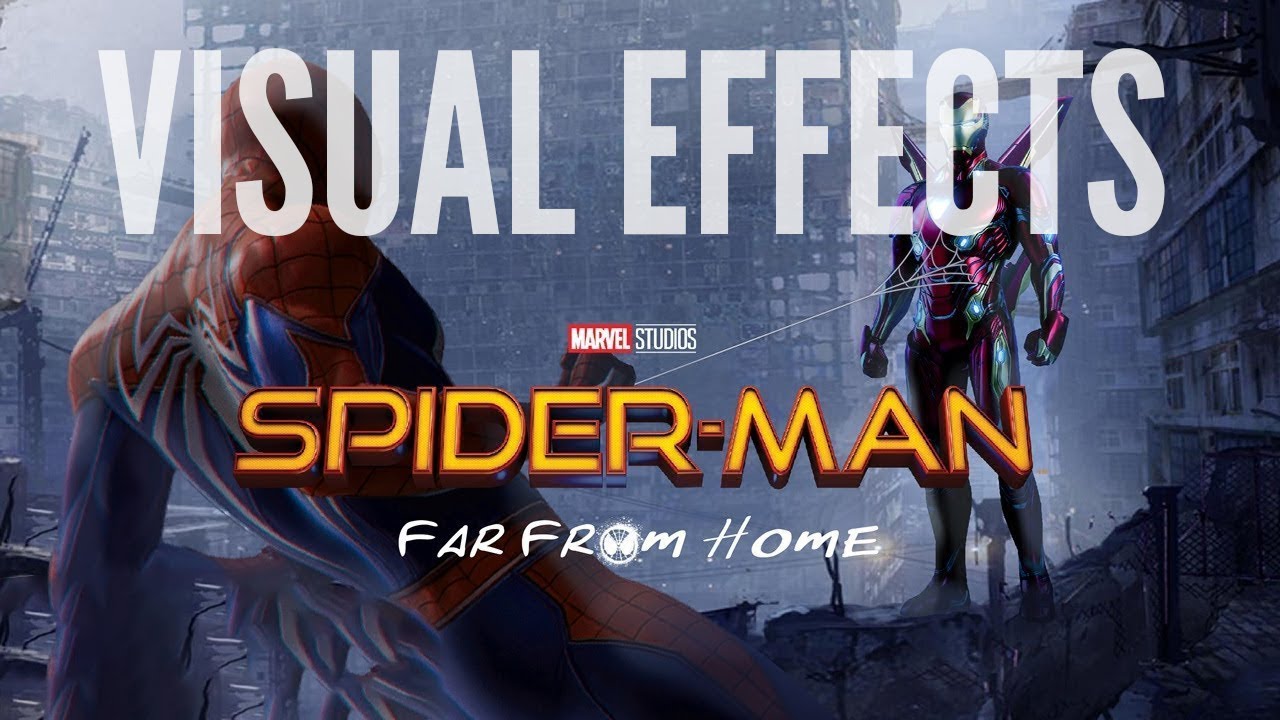 Spiderman Far From Home Trailer (Visual Effects) 2019 - YouTube