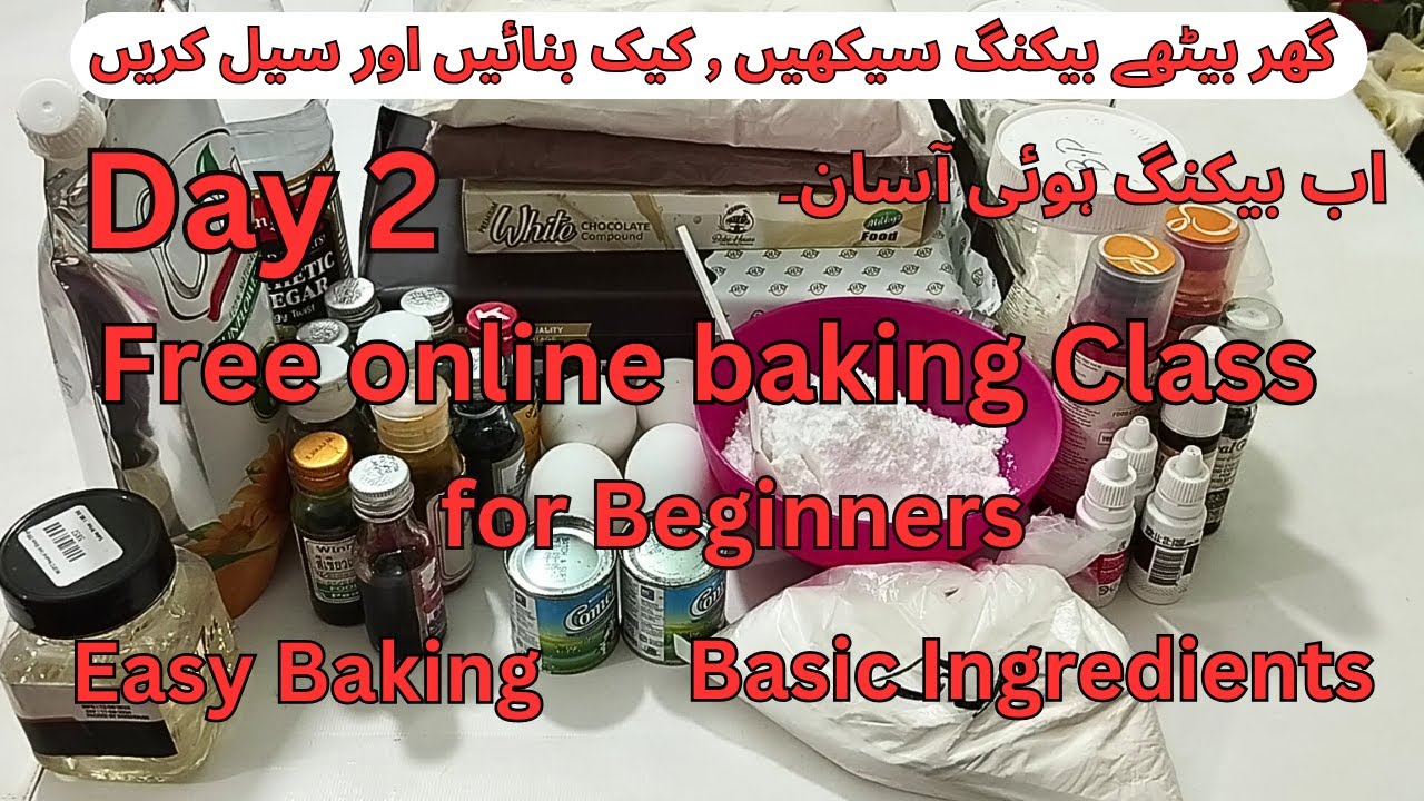Free Online Baking Class - Day 2/ Basic Ingredients needed for baking # ...