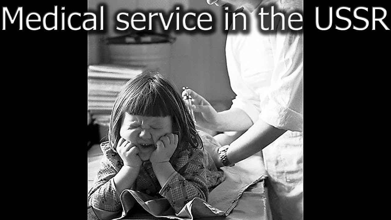 The Realities Of The Soviet Healthcare. Medical Service in the USSR ...