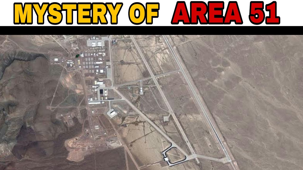 THE MYSTERY OF AREA 51 - YouTube