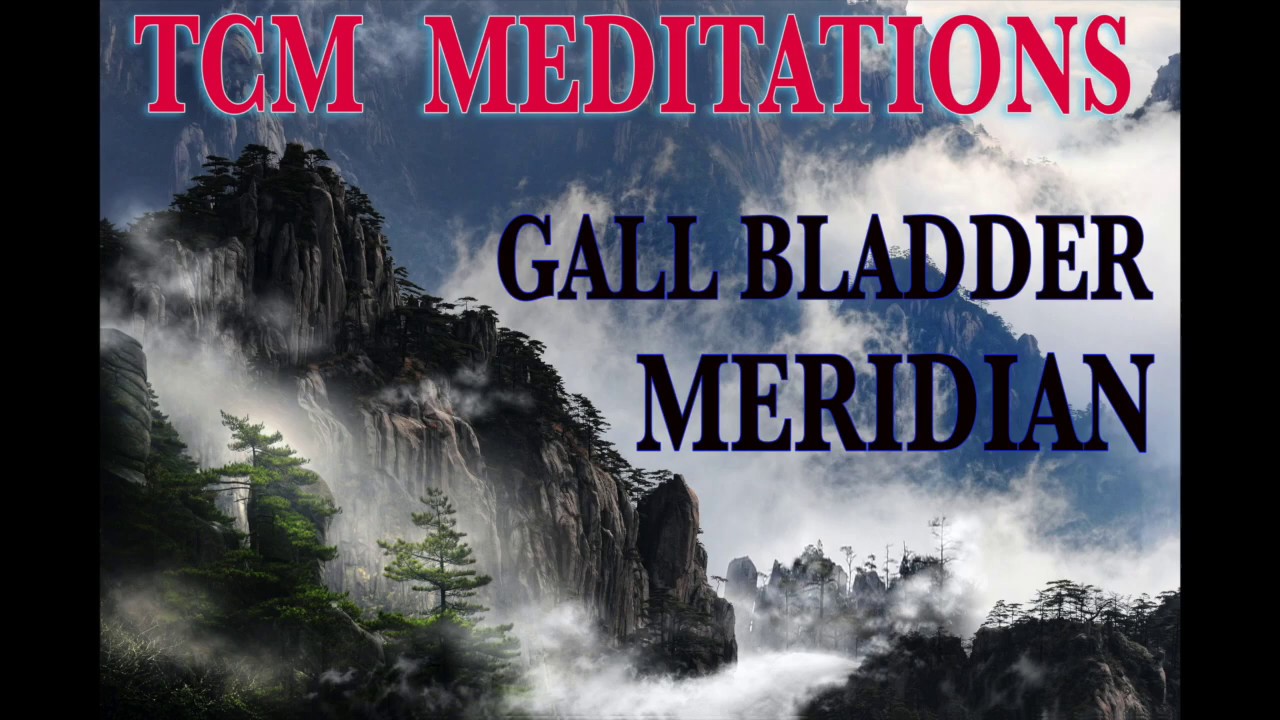 A Meditation to Learn the Gall Bladder Meridian in TCM - YouTube