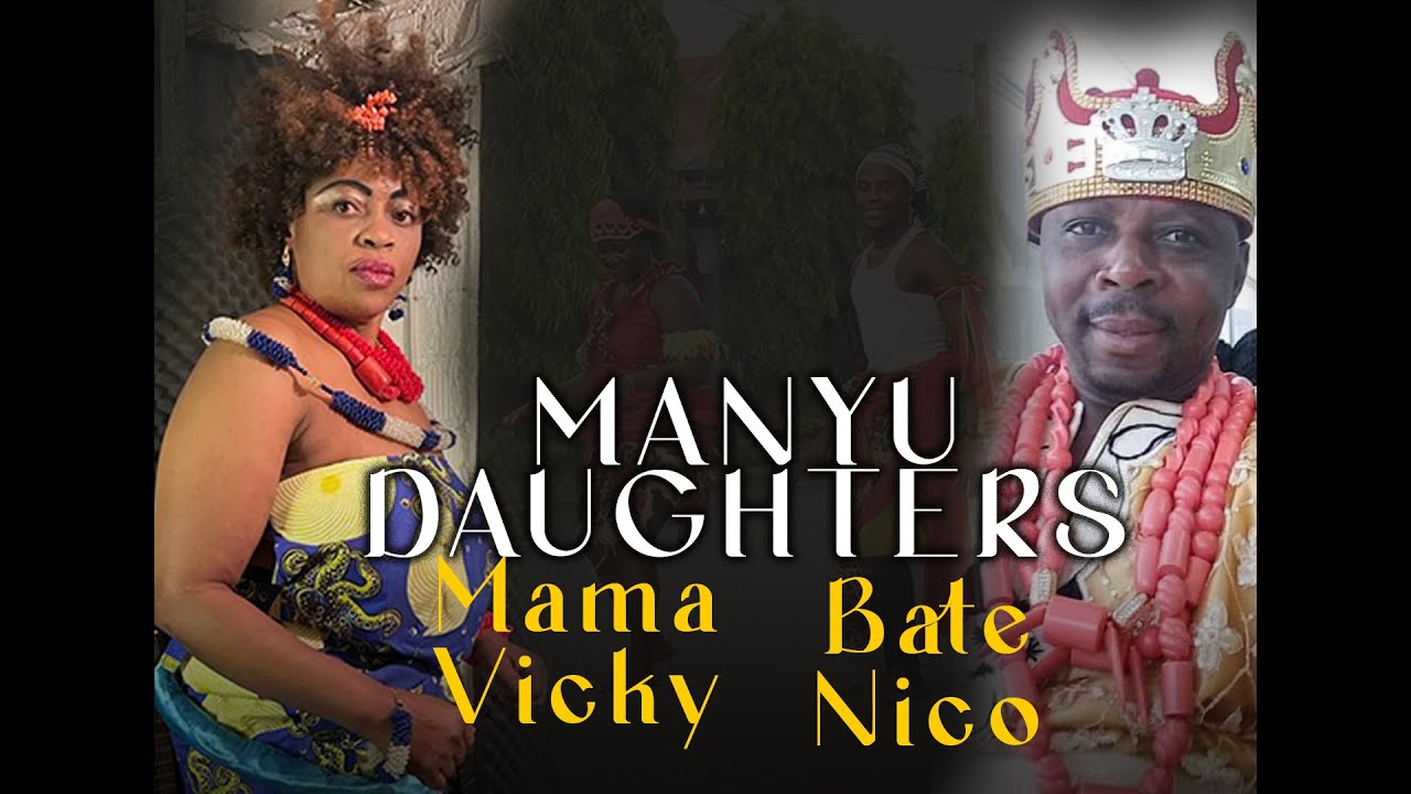 Mama Vicky, Bate Nico - Manyu Daughters (official video) - YouTube