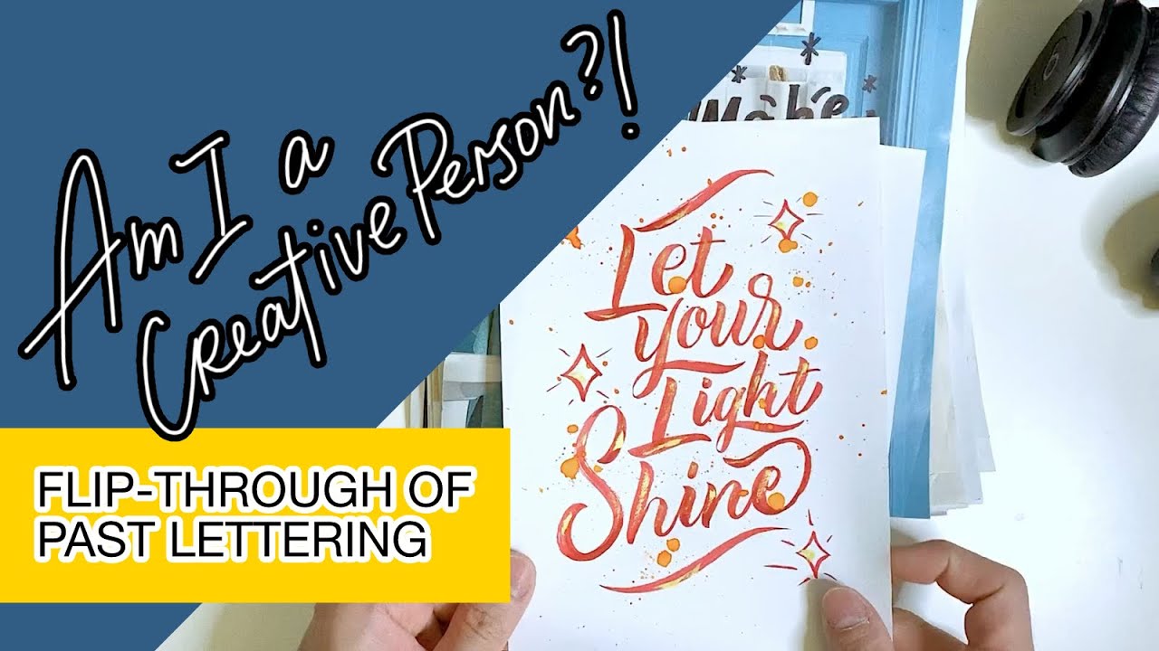 Am I Creative?! Check out My Past Lettering 🤓 - YouTube
