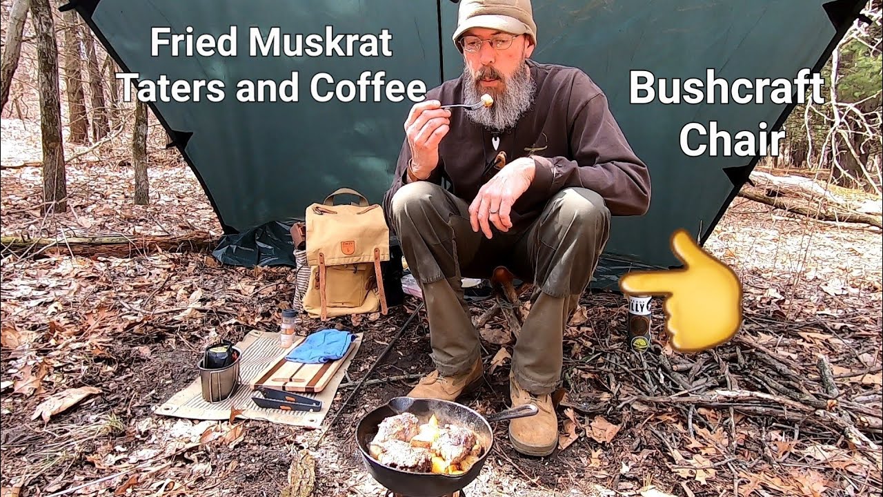Fried MUSKRAT, Taters and Coffee/Cast Iron/ Bushcraft Chair - YouTube