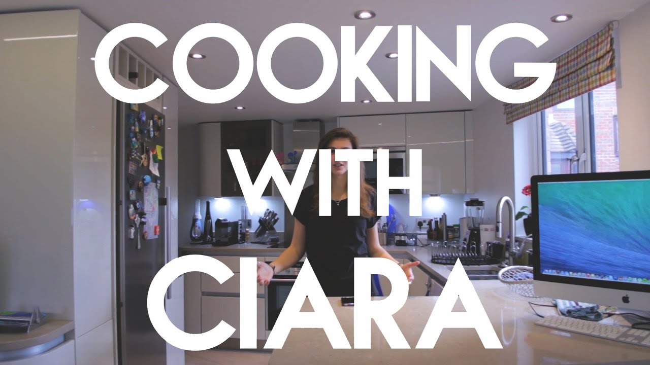 Cooking With Ciara. - YouTube