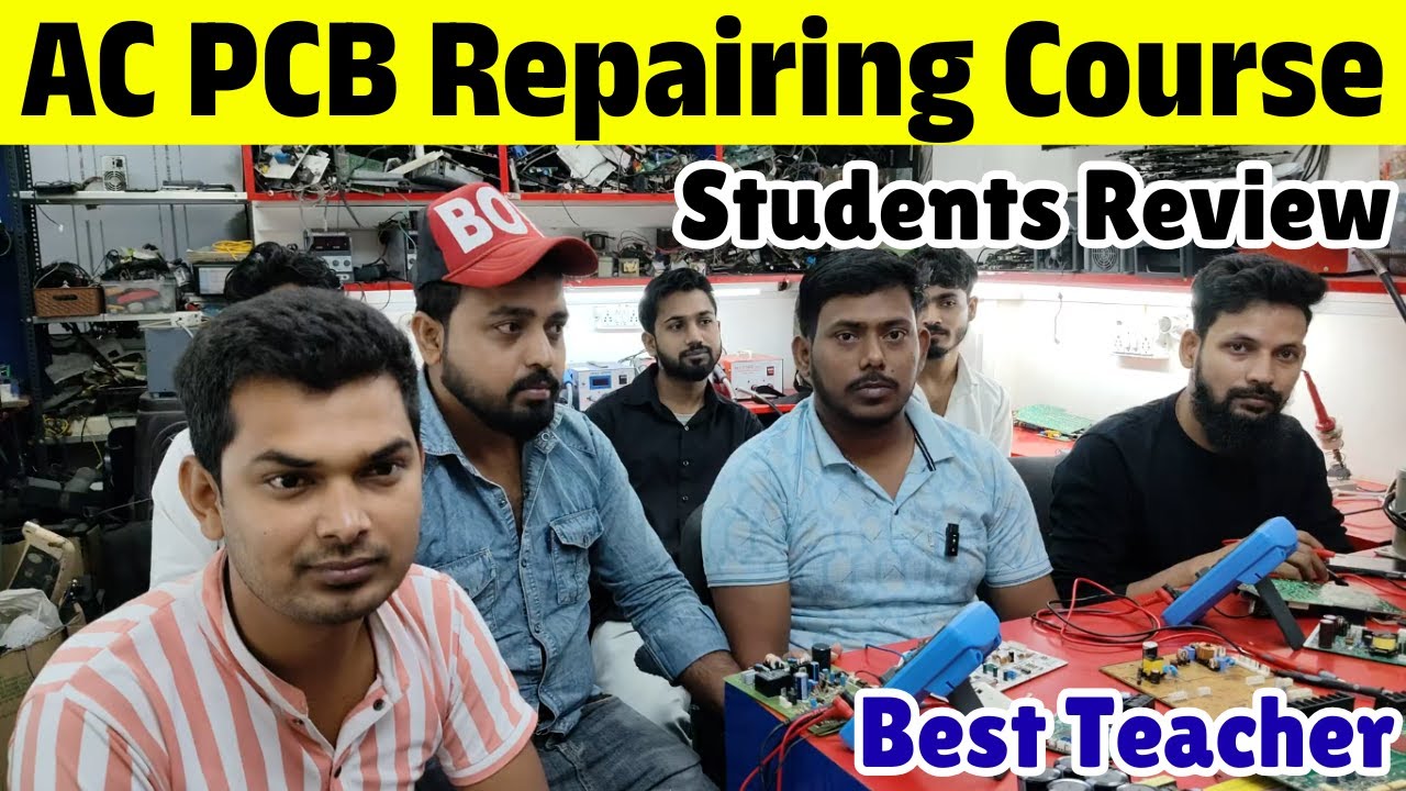AC PCB Repairing Course Students Review in India Technical Institute ...