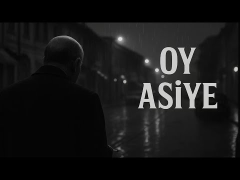 Oy Asiye (Yapay Zeka Söylüyor)