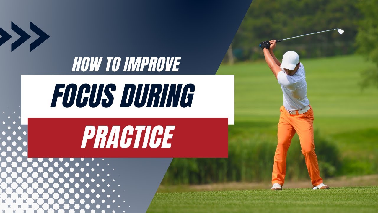 How to Improve Focus During Practice - YouTube