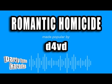 d4vd - Romantic Homicide (Karaoke Version)