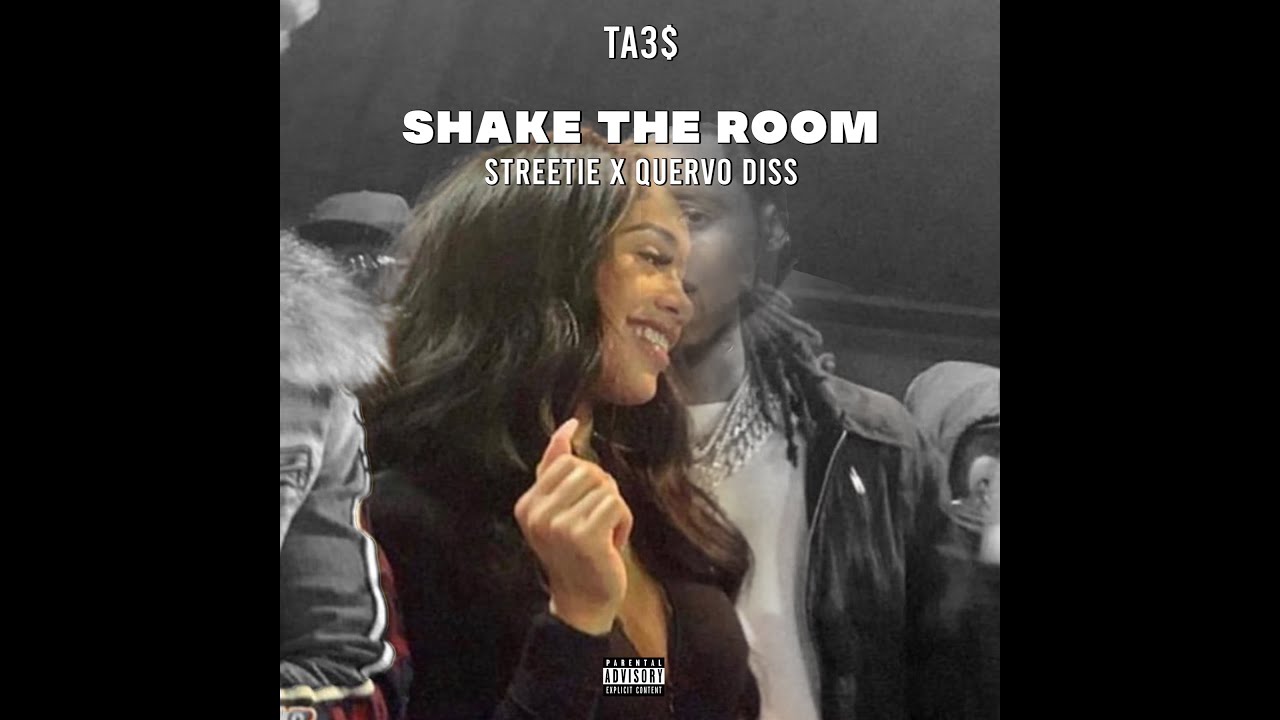 Ta3$ - Shake the Room (freestyle) [Quavo & Saweetie diss] - YouTube Music