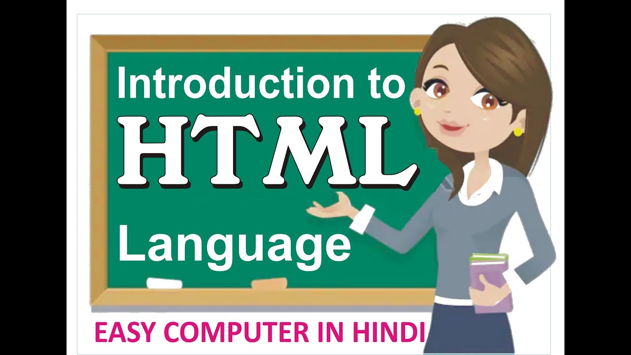 Lession 1 Html Introduction Hindi Html For Beginners In Hindi What Is Html Hindi Youtube