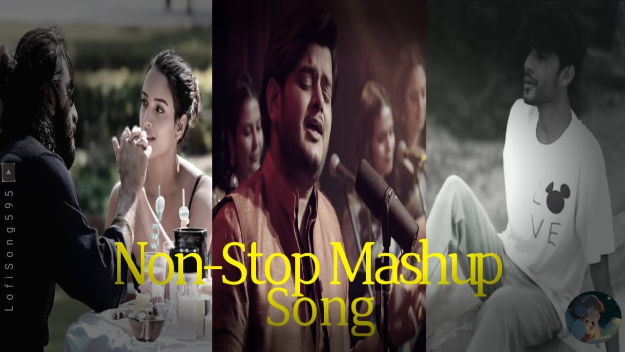 Non-Stop Mashup Songs💞💞 / Vishal Mishra Mashup songs / Lofisong595 ...