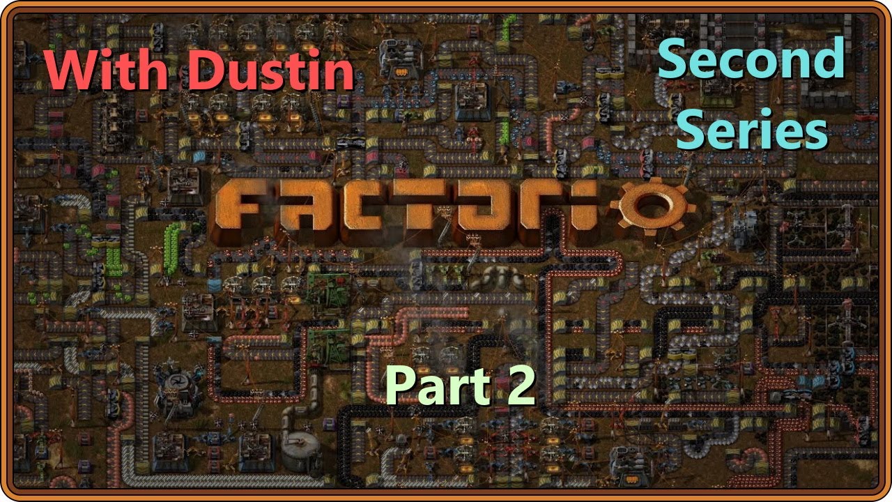 Live Stream: Factorio Series 2, Part 2 - The line of noisy gun turrets!! (With @DustyRoadsGaming ...