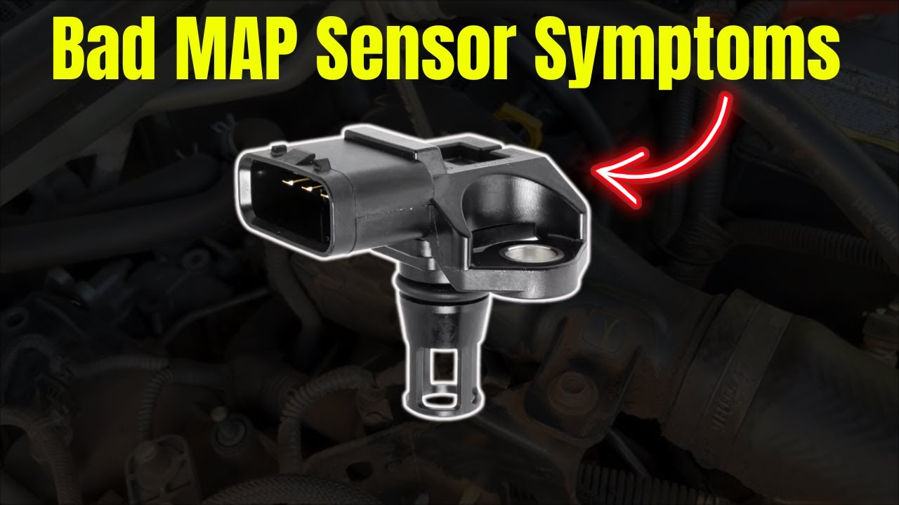 Bad MAP Sensor Symptoms || - YouTube