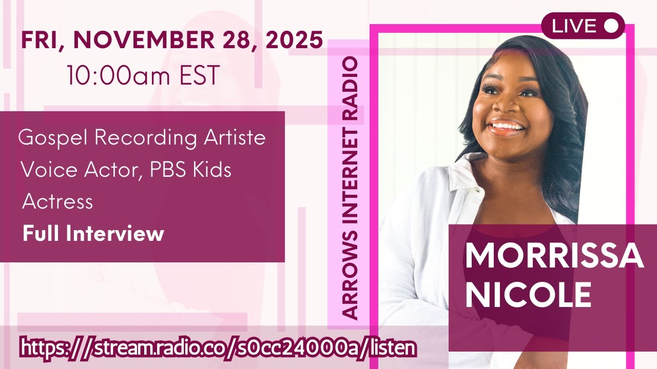 Morrissa Nicole PBS Kids Voice Actor Gospel Singer Songwriter Arrows ...