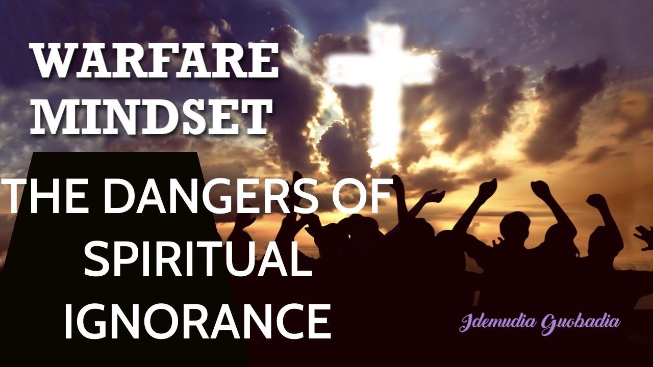The Dangers of Spiritual Ignorance - YouTube