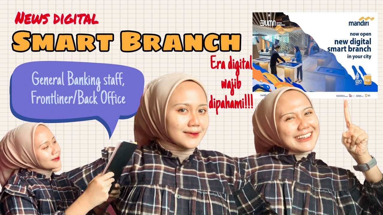 Mengenal Smart Branch (Perbedaan GB Staff, Teller, & CS) - YouTube
