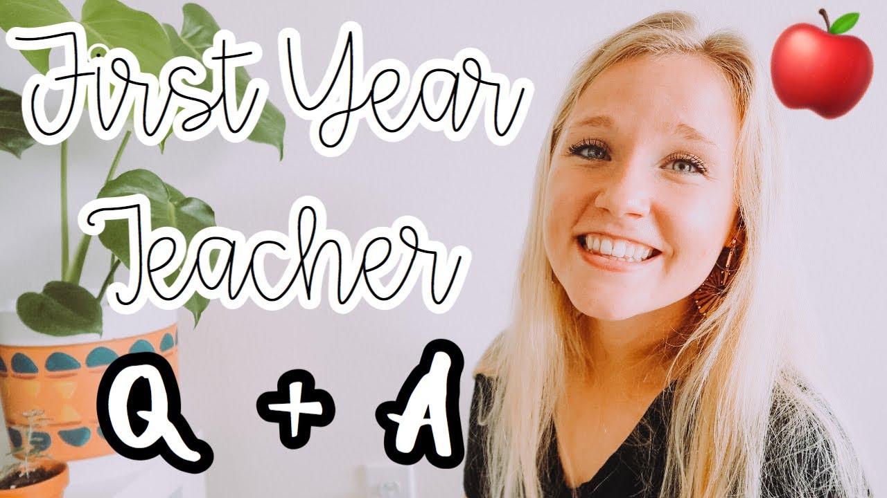 First Year Teacher Q & A! | Classroom Must Haves, Tips for New Teachers ...