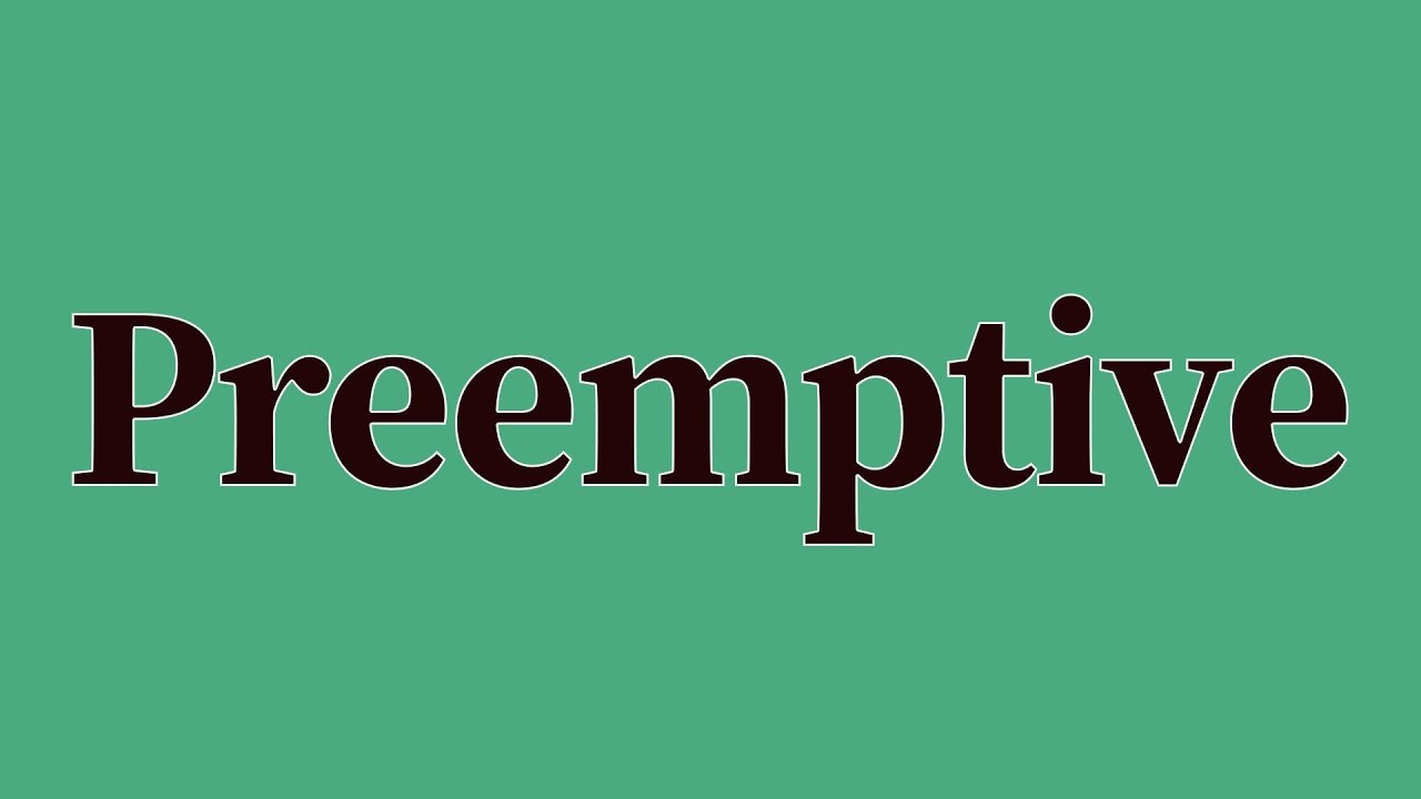 Preemptive Pronunciation And Meaning YouTube preemptive-pronunciation-and-meaning-youtube