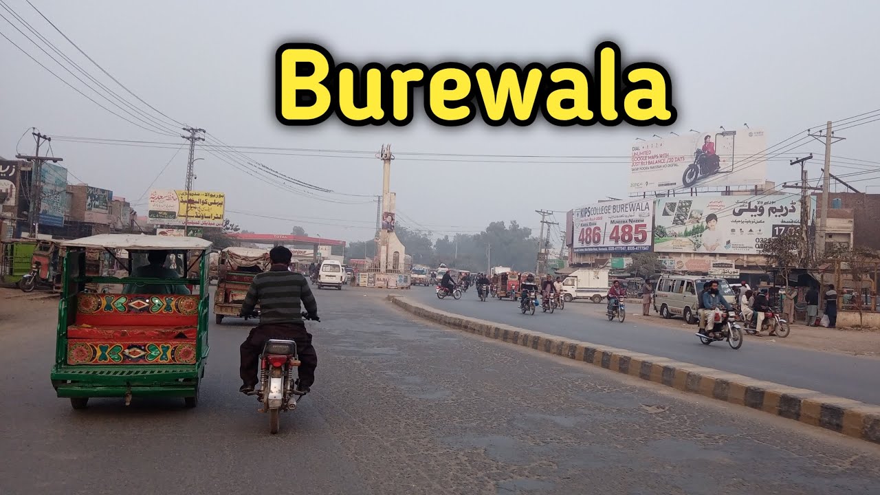 Burewala Multan Road l Burewala City l بُورے والا - YouTube