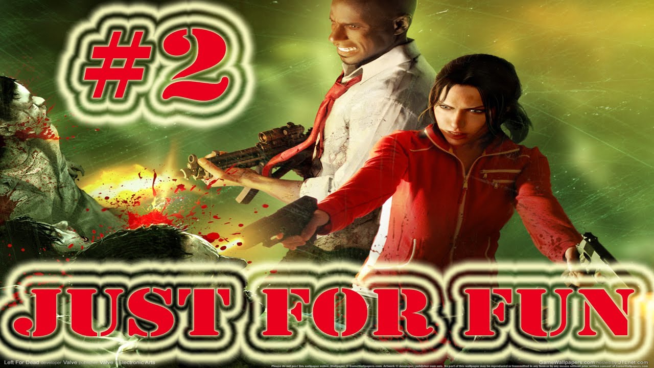 [Just for fun] Left 4 Dead #2 - О Боже, ведьма! - YouTube