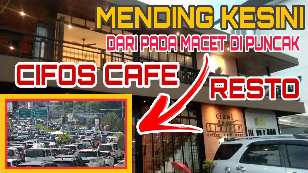 CAFE MEWAH HARGA MURAH | CIFOS | CIAWI FOOD STATION | CAFE PALING ...