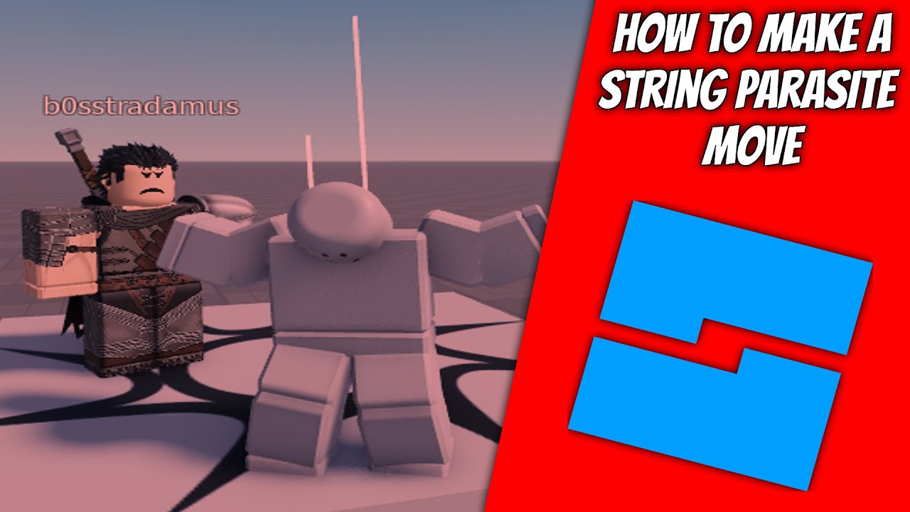 ROBLOX Studio Tutorial | String Parasite - YouTube